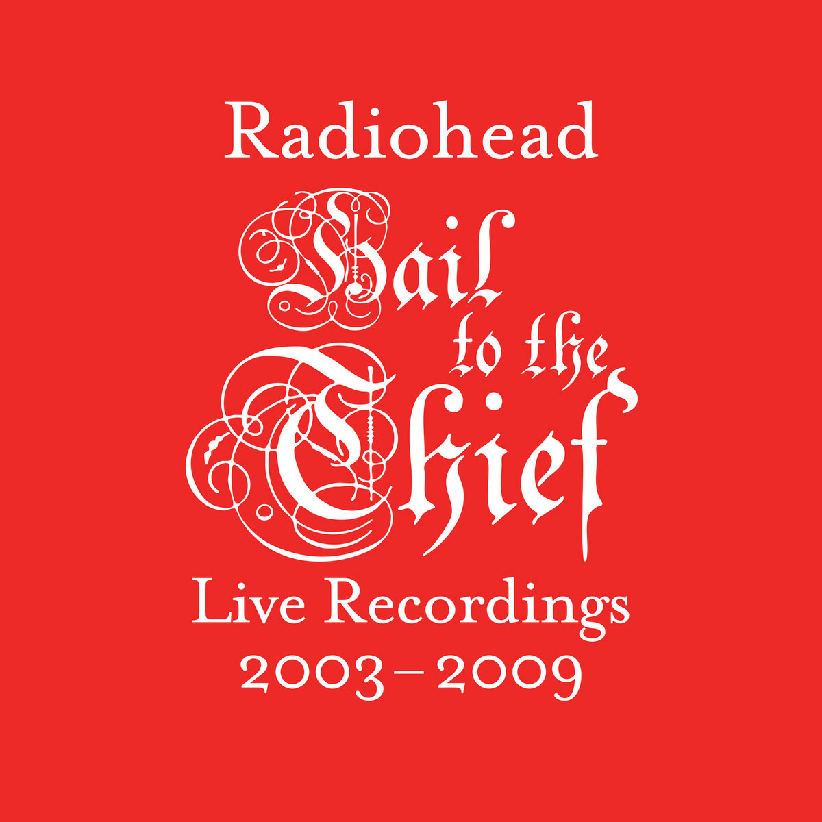 enola.be - Radiohead :: Hail to the Thief (Live Recordings 2003-2009)